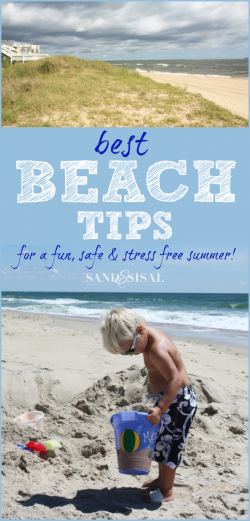 Best Beach Tips for a Fun, Safe and Stress Free Summer